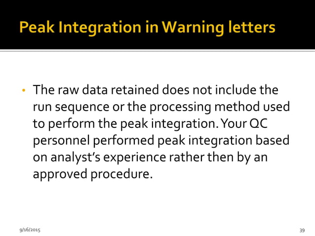 Integration of chromatographic peaks | PPTX
