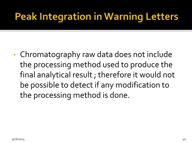 Integration of chromatographic peaks | PPTX