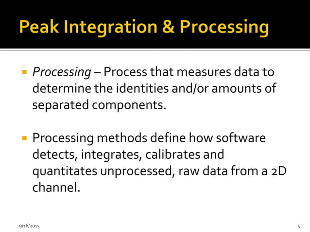 Integration of chromatographic peaks | PPTX
