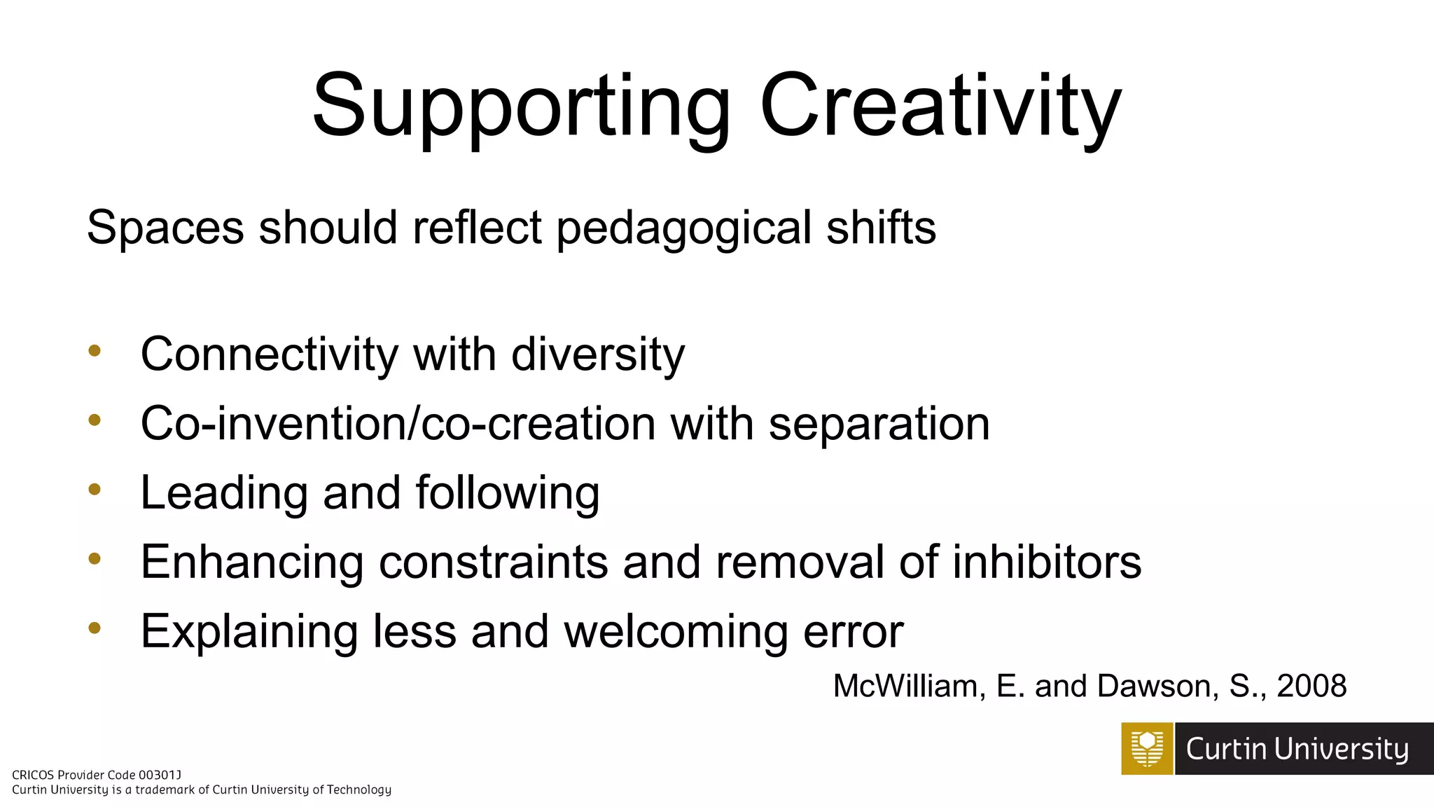 Pedagogy for creative disciplines: implications for learning space ...