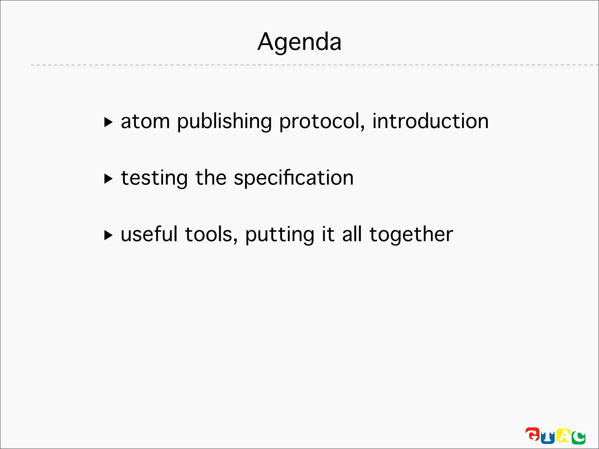 GTAC: AtomPub, testing your server implementation | ZIP | Web Design ...