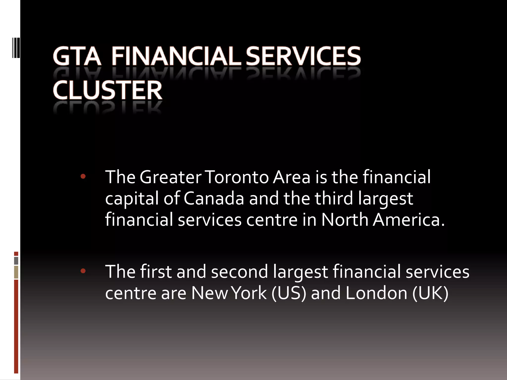 Gta financial clusters 2010 | PPT