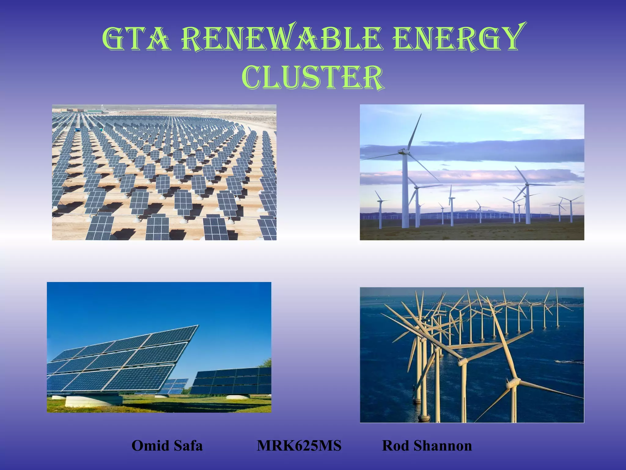 Gta Renewable Energy Cluster | PPT