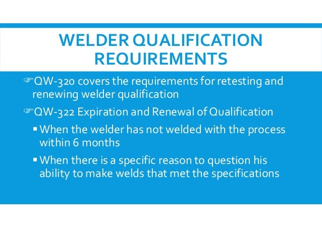 GTAW & GMAW Welder Qualification - ASME Section IX