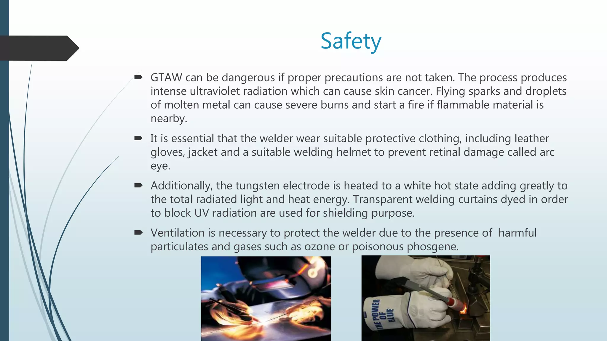 Gass tungsten Arc Welding (GTAW)/ Tungsten Inert Gas Welding (TIG) | PPTX
