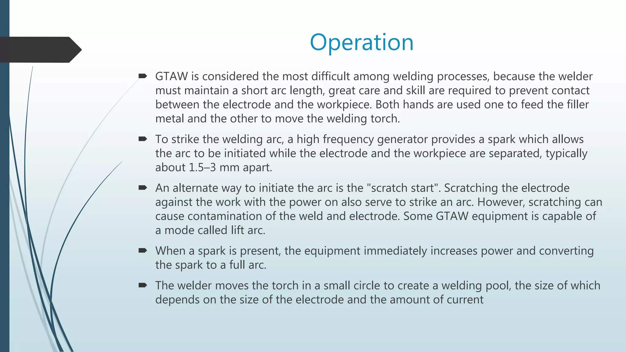 Gass tungsten Arc Welding (GTAW)/ Tungsten Inert Gas Welding (TIG) | PPTX