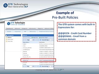 GTB Data Leakage Prevention Use Cases 2014 | PPTX | Email | Internet