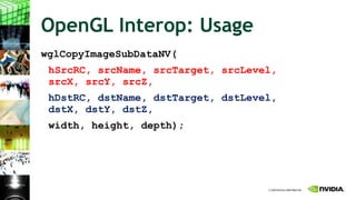 GTC 2009 OpenGL Gold | PPT | Graphics Software | Computer Software and Applications