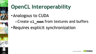 GTC 2009 OpenGL Gold | PPT | Graphics Software | Computer Software and Applications