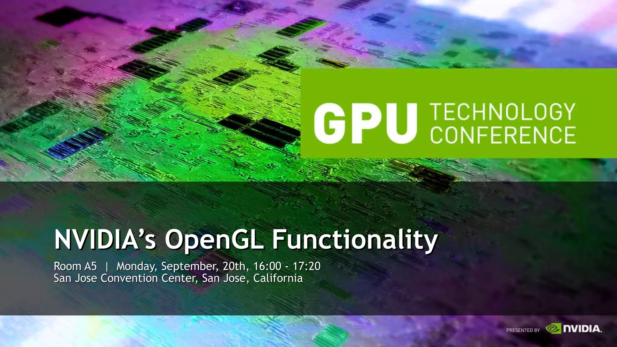 NVIDIA's OpenGL Functionality | PPT