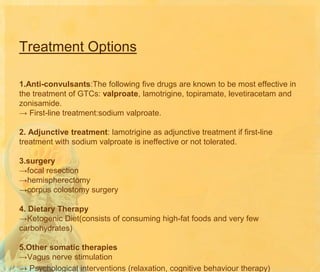 GENERALISED TONIC CLONIC SEIZURES | PPT