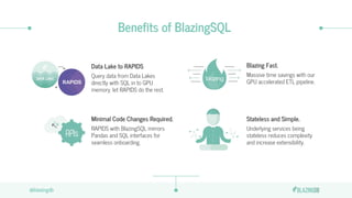 BlazingSQL + RAPIDS AI at GTC San Jose 2019 | PPT