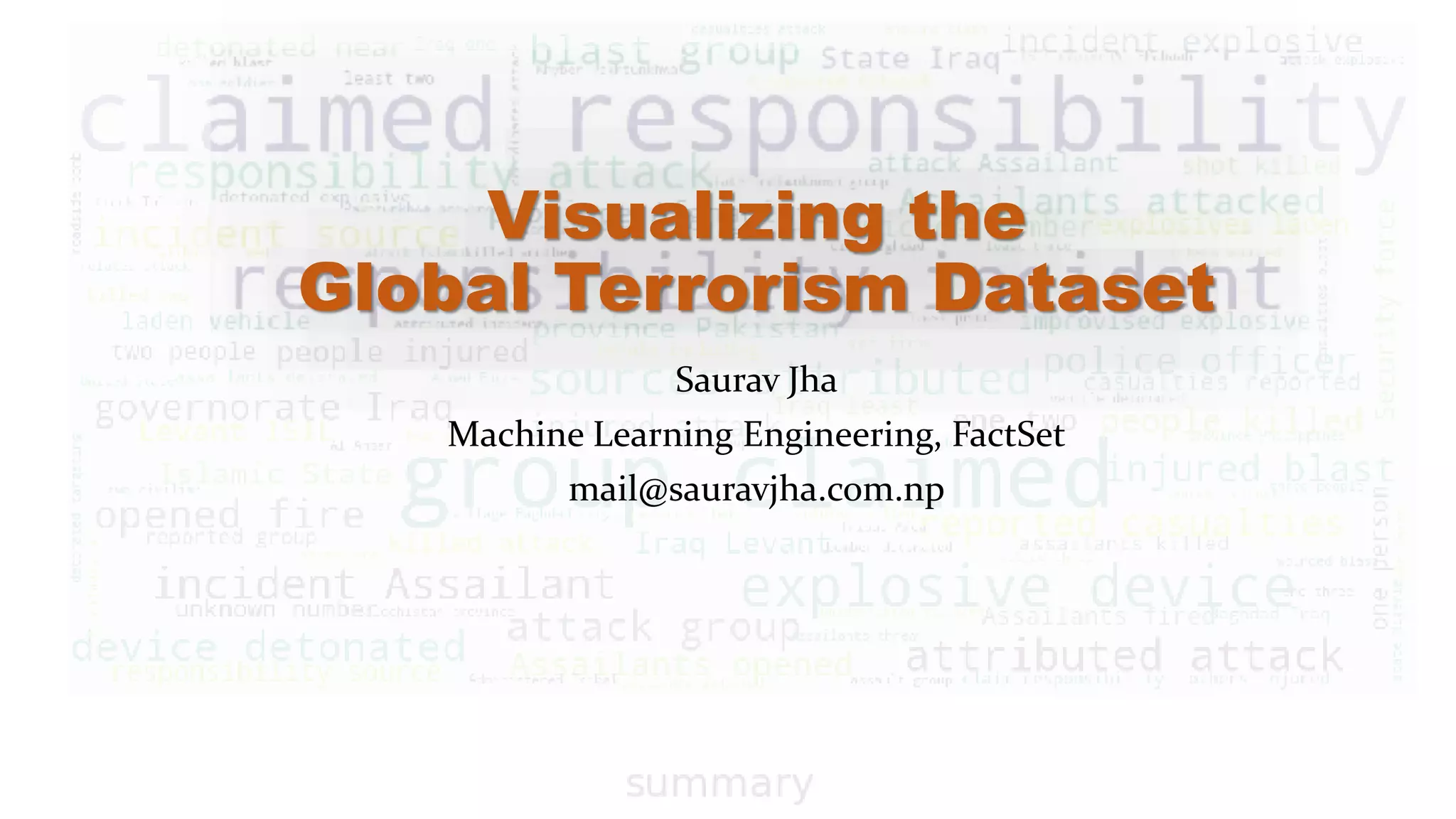 Visualizing the Global Terrorism Database | PPTX