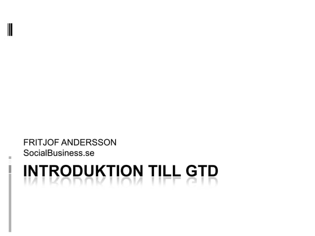 Introduktion till GTD | PPTX | Email | Internet