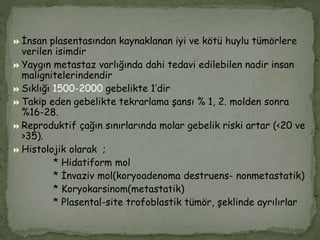 Gestasyonel Trofoblastik Hastalıklarda Yönetim | PPTX