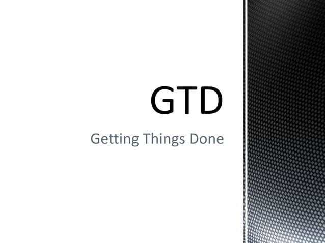 Gtd by david allen | PPT