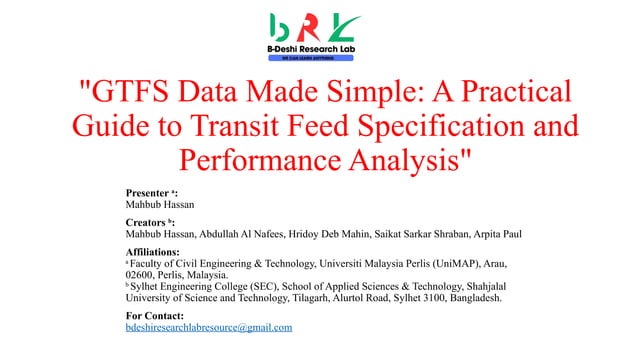 GTFS Data Made Simple: A Practical Guide to Transit Feed Specification and Performance Analysis.pptx