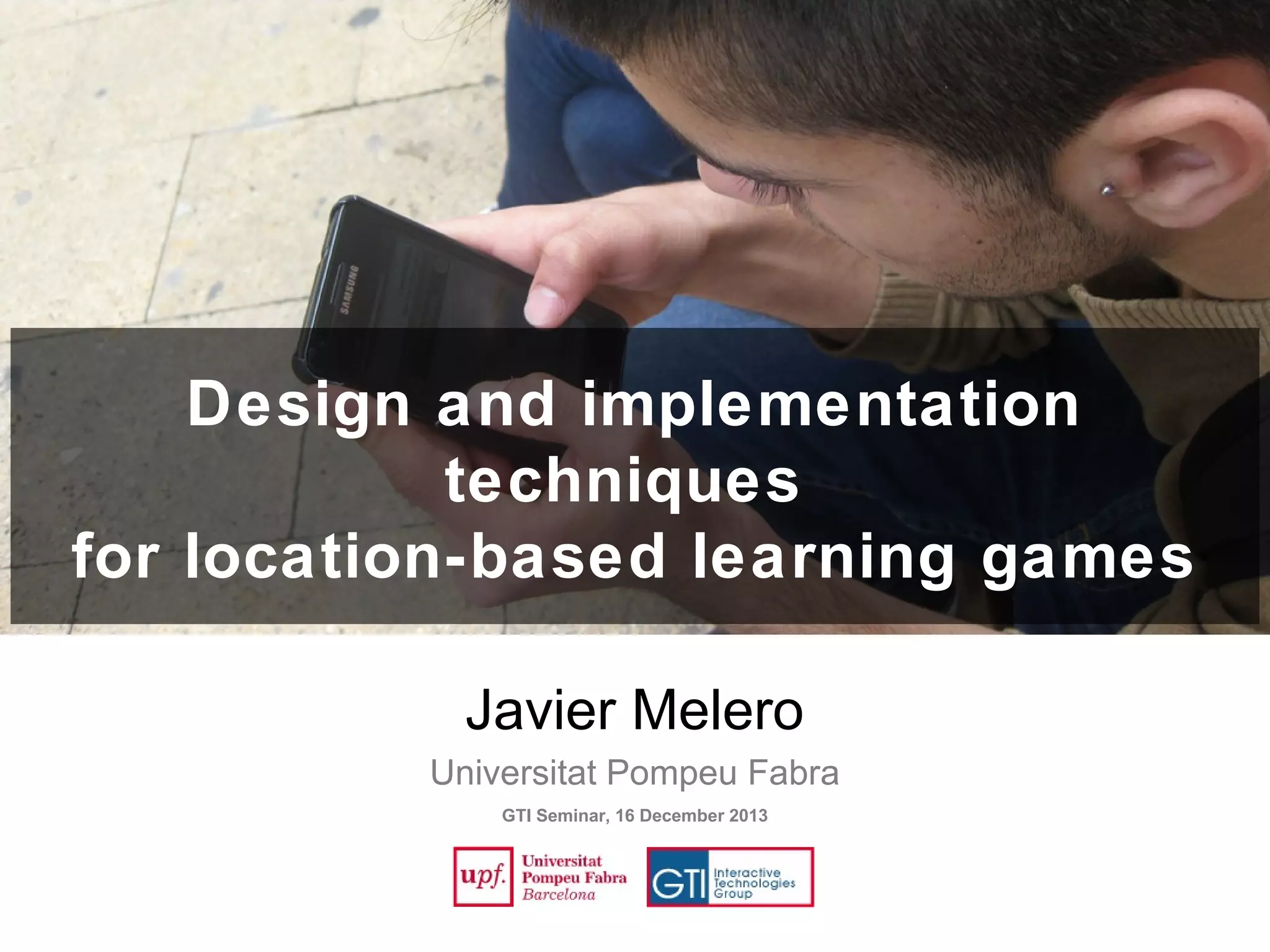 Location-based learning games designed and implemented as puzzle boards ...