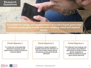 Location-based learning games designed and implemented as puzzle boards ...