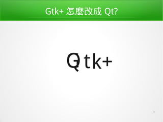 Gtk to qt | PPT