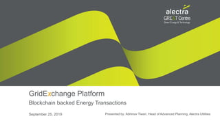 Case Study: Blockchain as the Foundation of Alectra's Grid Exchange ...