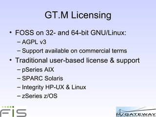 GT.M: A Tried and Tested Open-Source NoSQL Database | PPT