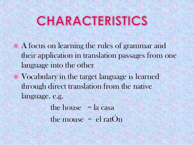 The Grammar Translation Method