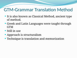 TEACHING GTM Method.pptx TEACHING AND LEARNING | PPT