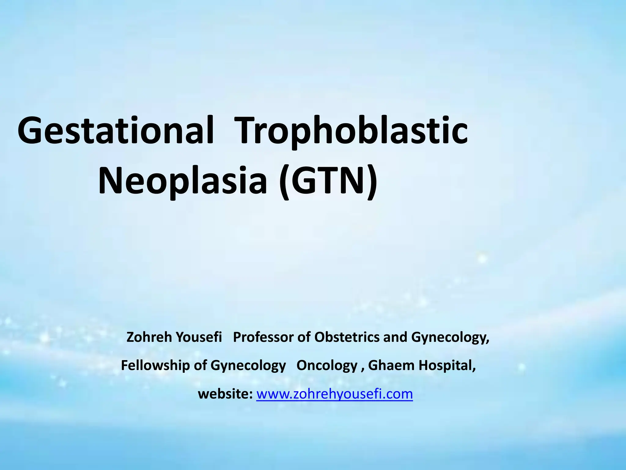 Gestational trophoblastic disease)class.ppt