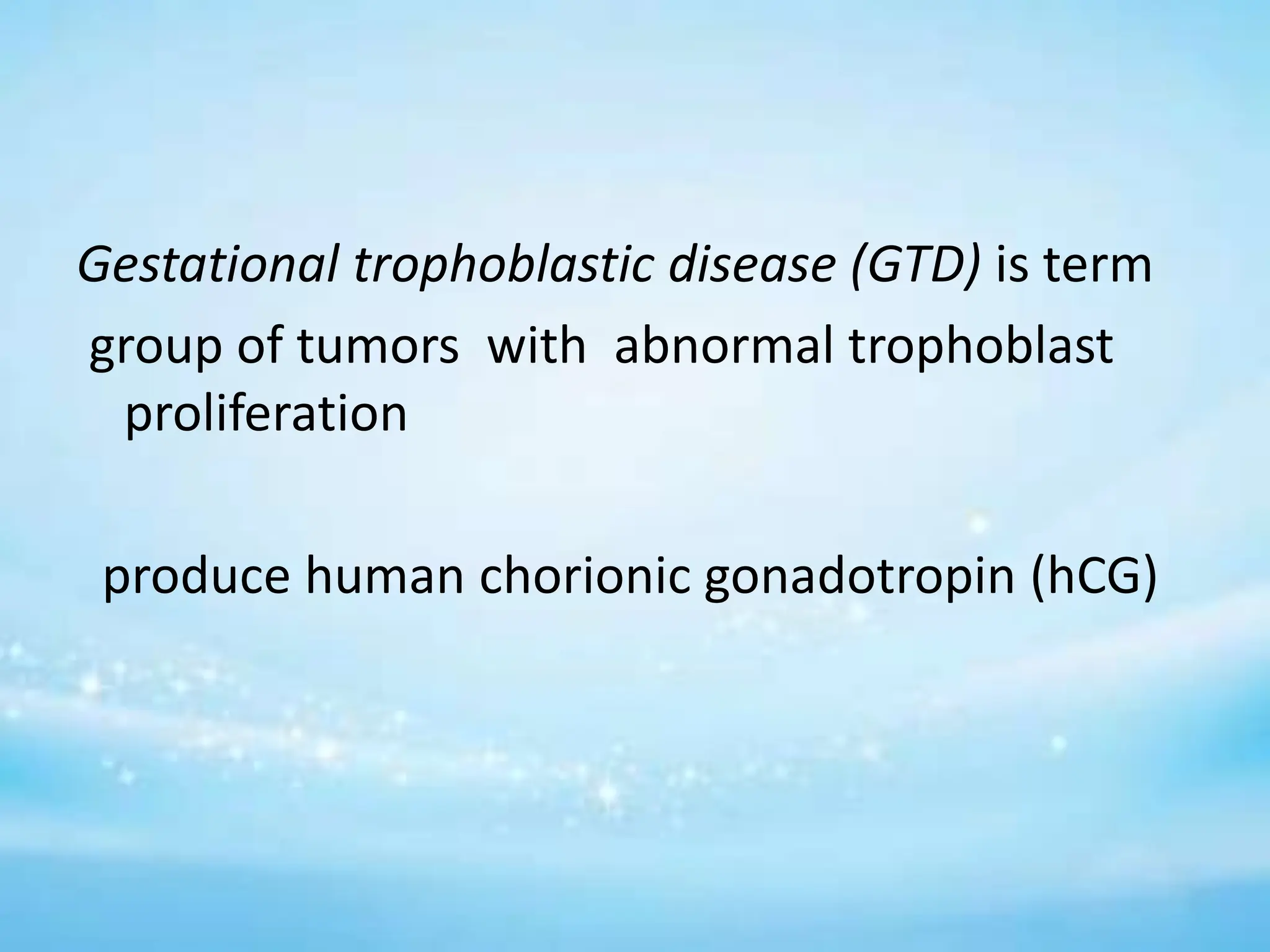 Gestational trophoblastic disease)class.ppt
