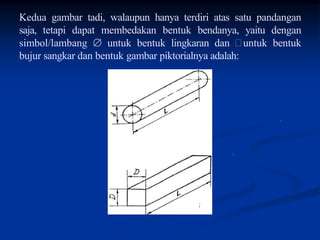 PENGERTIAN GAMBAR TEKNIK BAHAN AJAR MATRIKULASI GAMBAR TEKNIK | PPTX
