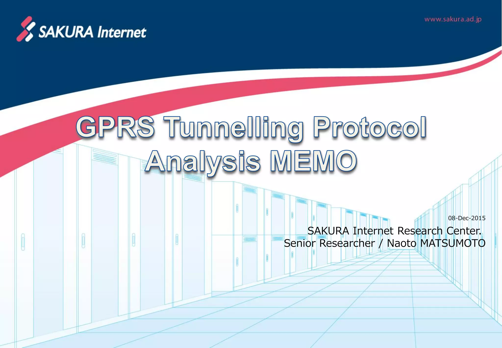 GPRS Tunnelling Protocol Analytics MEMO | PPT