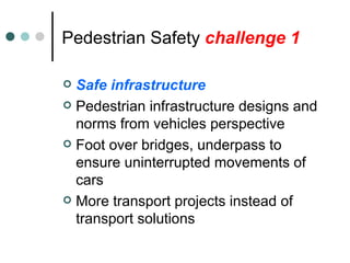 Pedestrian Safety and Urban Infrastructure | PPT