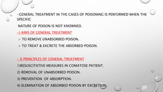 General treatment of poison. | PPTX