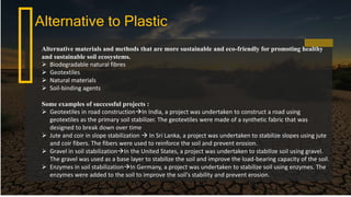 Plastic as soil Soil Stabilizer | PPTX