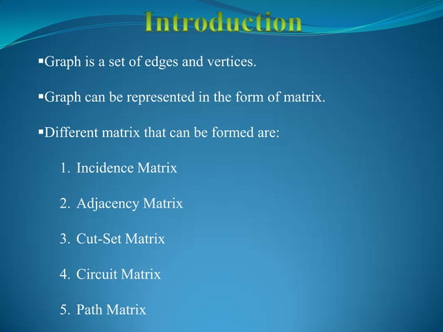 Matrix Representation Of Graph | PPTX
