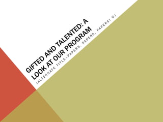 Gt procedure presentation | PPTX