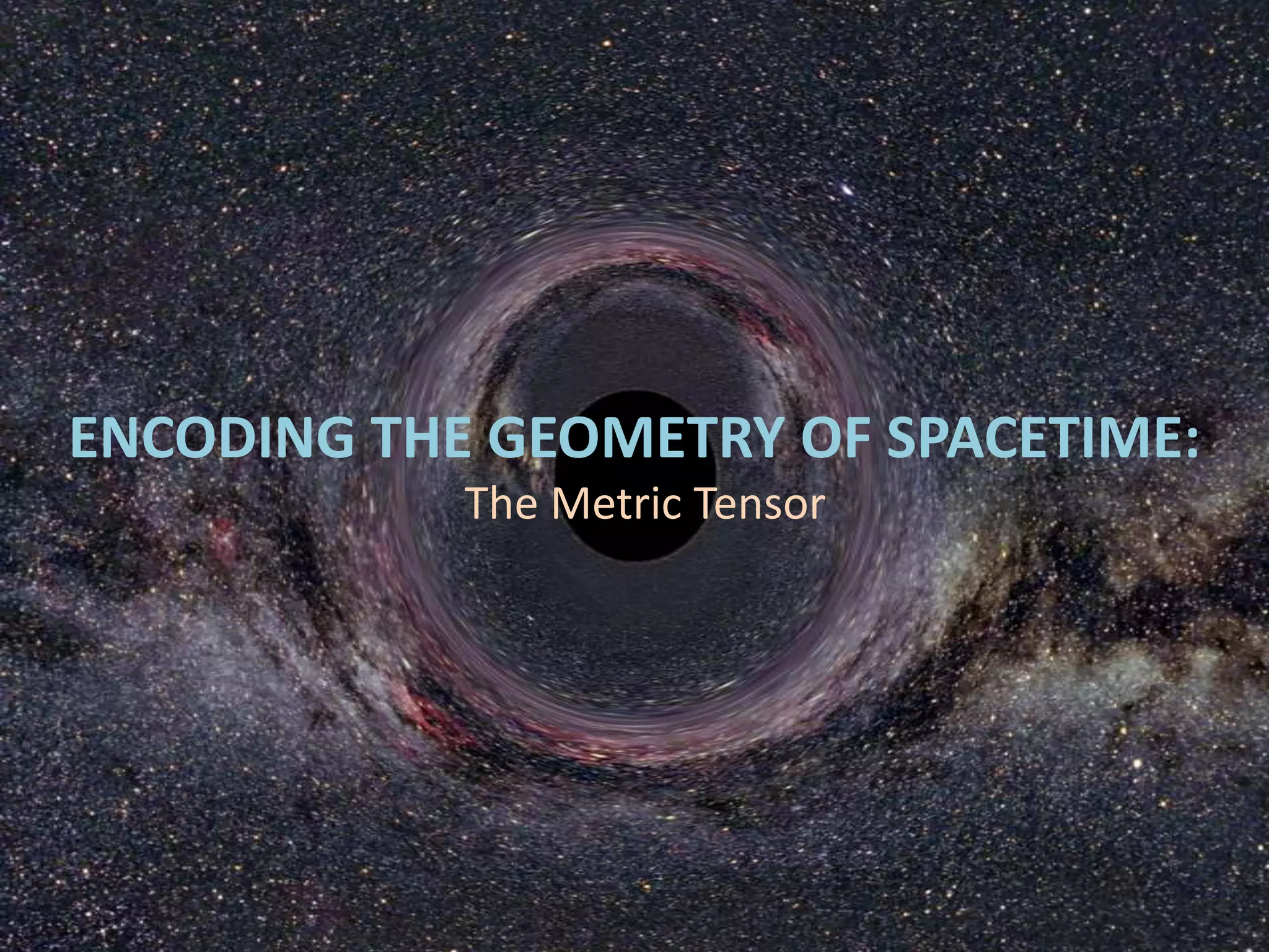 Introduction to the General Theory of Relativity | PPTX
