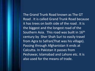 The Grand Trunk Road | PPTX