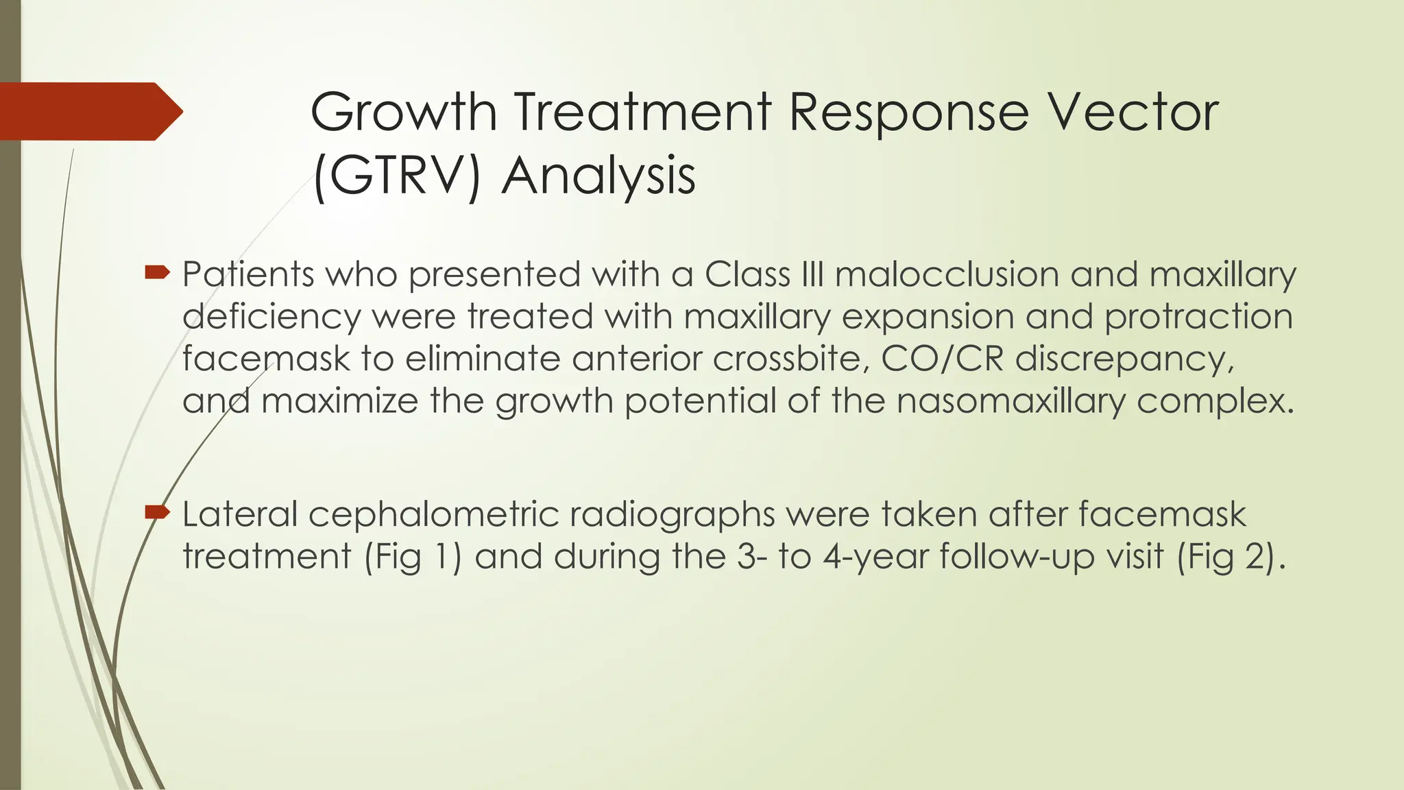Treatment timing using GTRV in class 3 .pptx