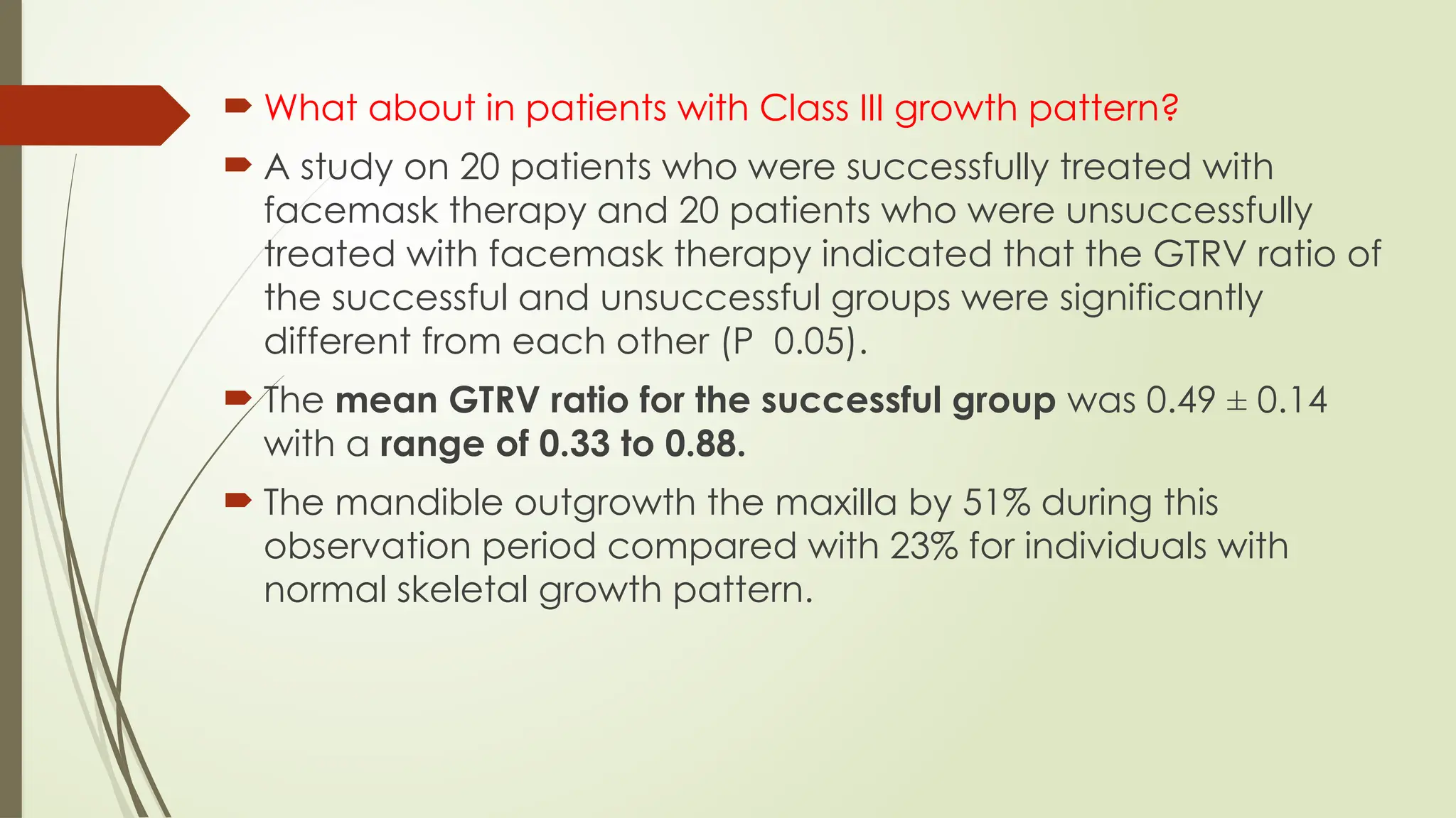 Treatment timing using GTRV in class 3 .pptx