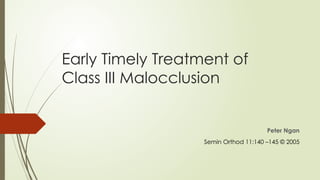 Treatment timing using GTRV in class 3 .pptx