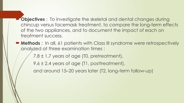 Treatment timing using GTRV in class 3 .pptx | Dental Health | Diseases ...