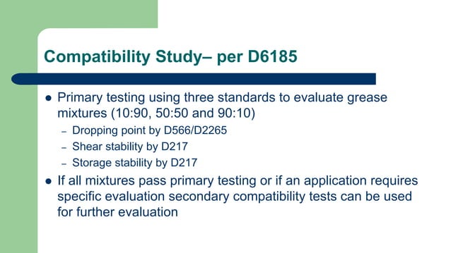 Grease Mixing and Compatibility Studies | PPT