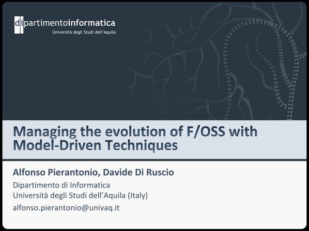 Managing the evolution of F/OSS with Model Driven Techniques | PPT | Free Download