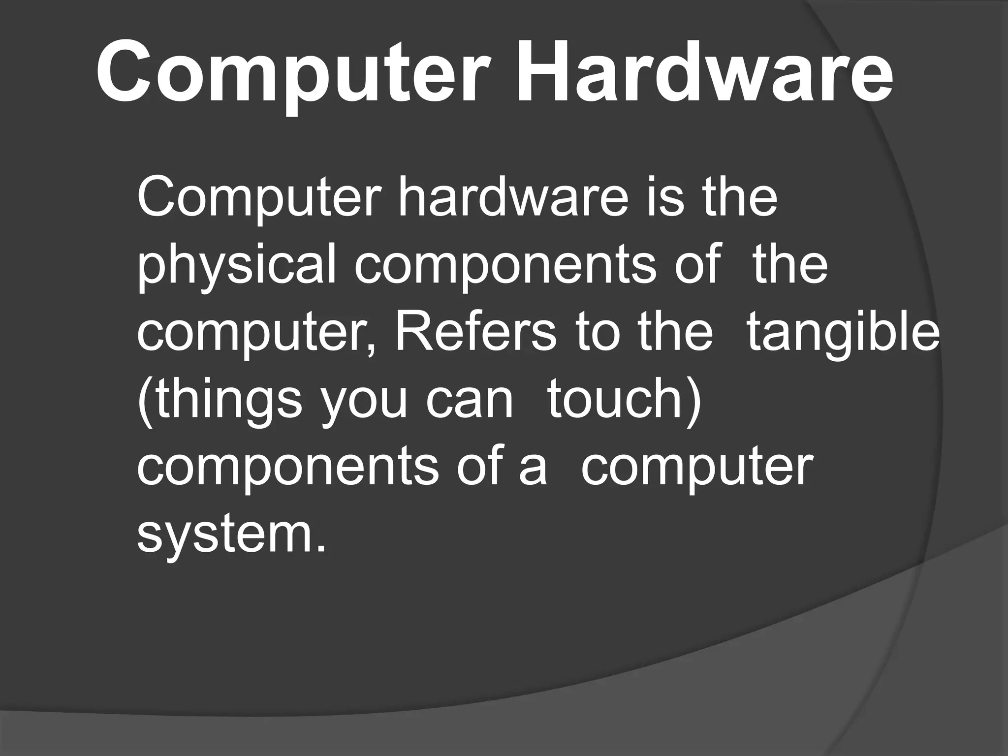 Chapter_1_-_Hardware_components_(PPT)_-part_1.pptx | Computing ...