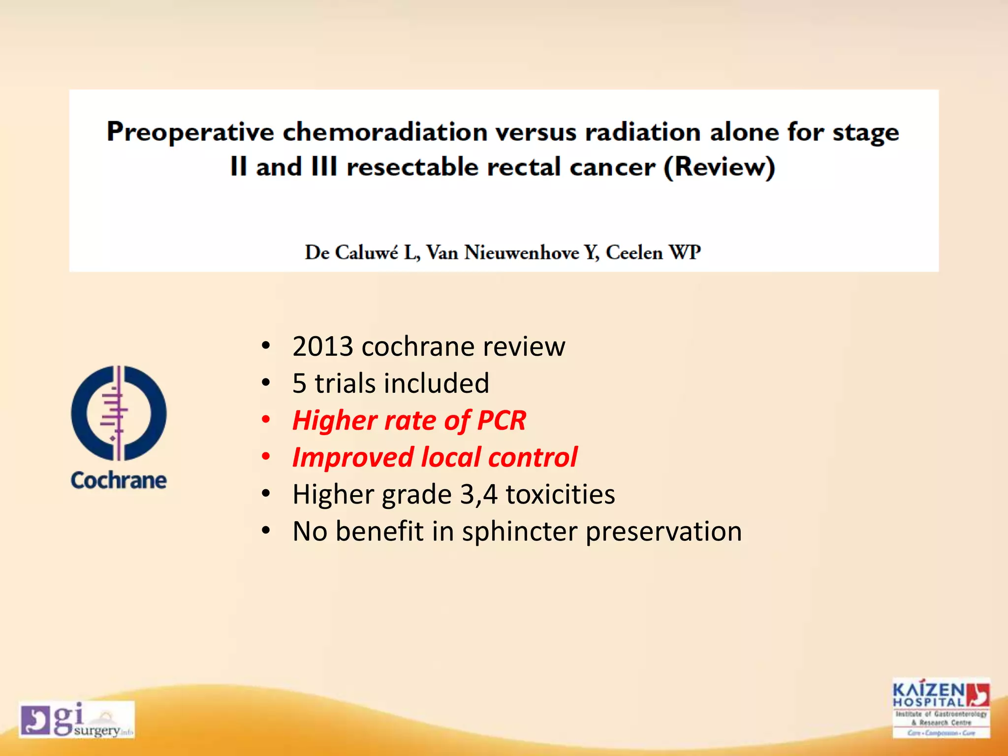 Neoadjuvant Therapy ca rectum | PPTX