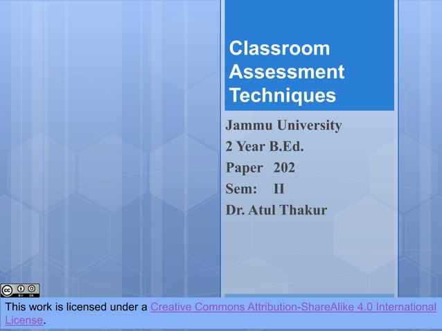 Classroom assessment techniques | PPTX | Homework and Study | Education