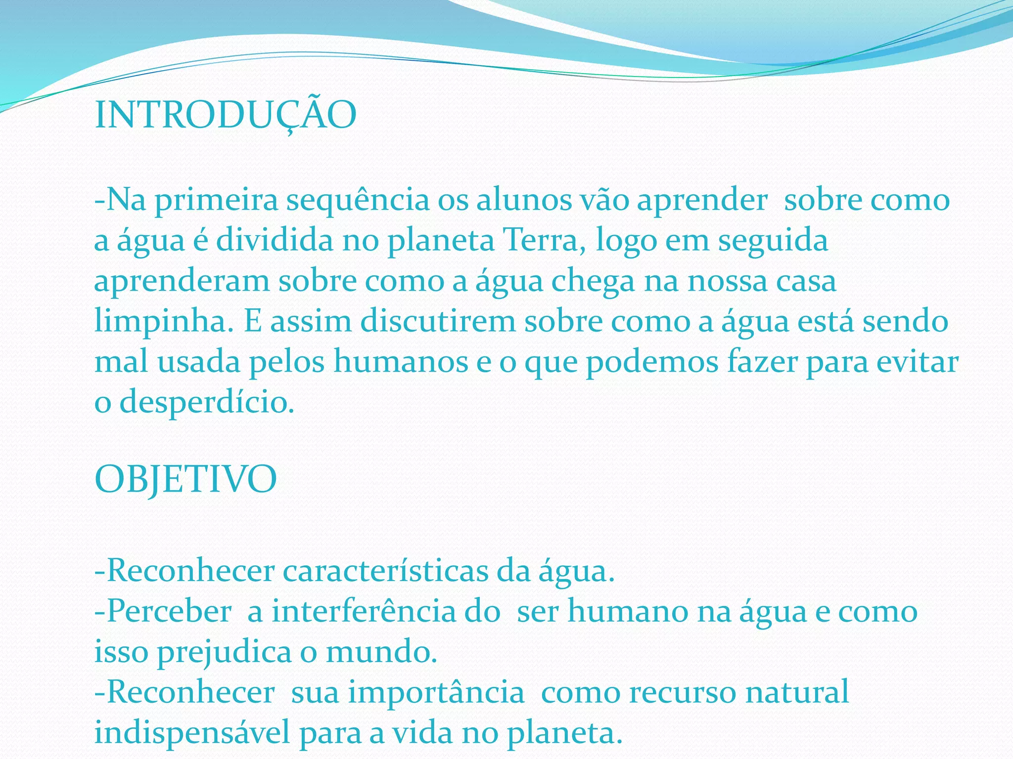 Água e sua importancia | PPT