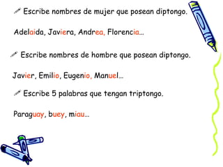 Guía Metodologica De Diptongos Y Triptongos Diapo | PPT